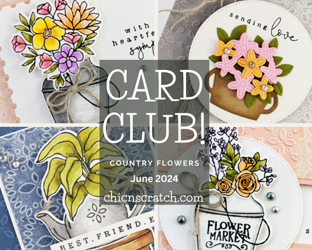 Card Club | Chic n Scratch - Stampin' Up! Demonstrator Angie Juda